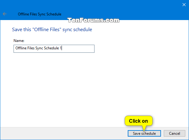 Edit Offline Files Sync Schedule in Windows | Tutorials Edit Offline Files Sync Schedule in Windows | Tutorials
